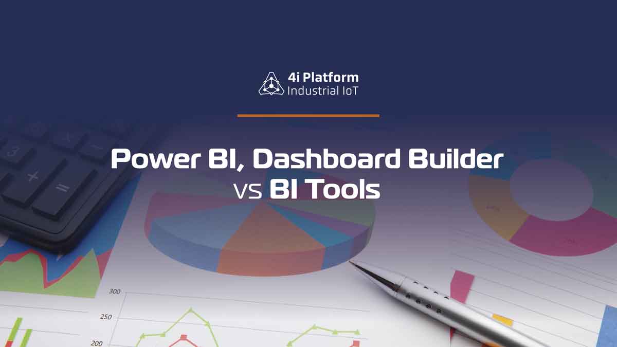 Business Intelligence Applications: Which One Is Best? - 4i Platform blog